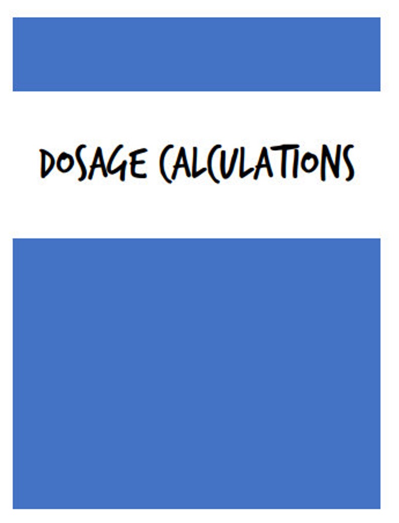 DOSAGE CALC. WORKBOOK | Digital File | Dosage Calculation Practice ...
