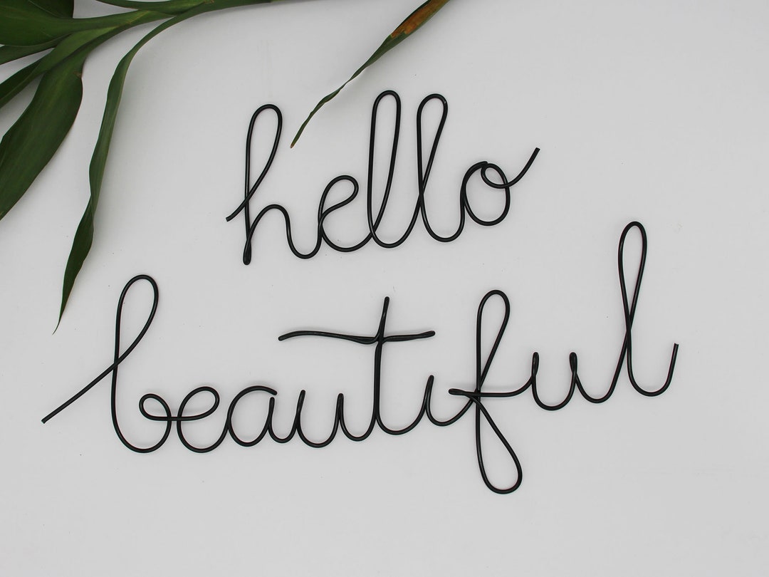 Hello Beautiful Metal Sign,wall Sign,teen Wall Art,nursery Decor,wire ...