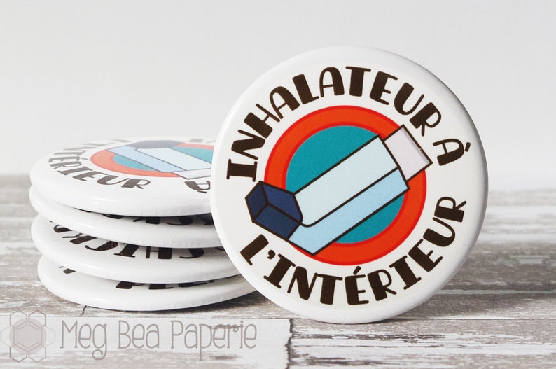 Inhaler Inside 2.5" Round Button - ENGLISH or FRENCH - Inhalateur à L ...