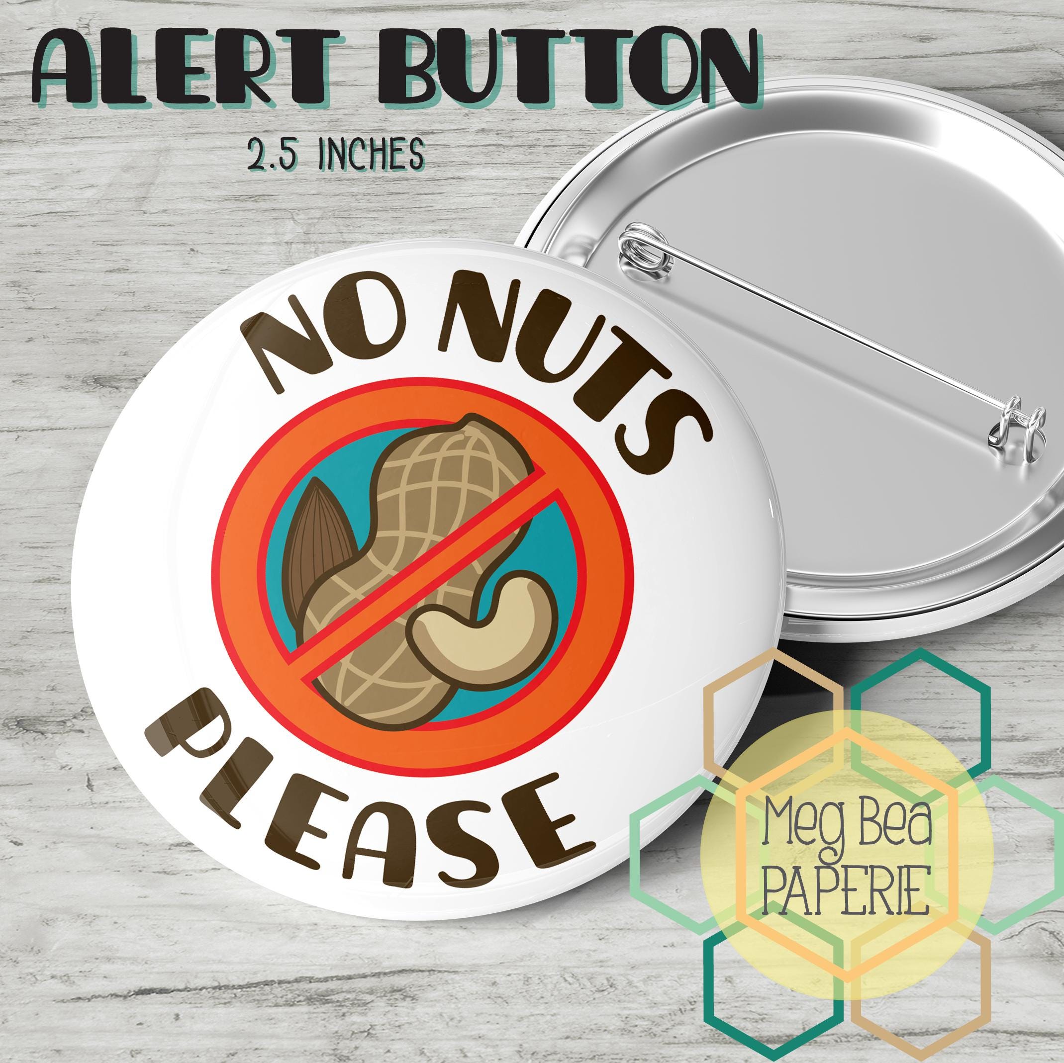 No Nuts 2.5" Round Button - Food Allergy Awareness - Etsy