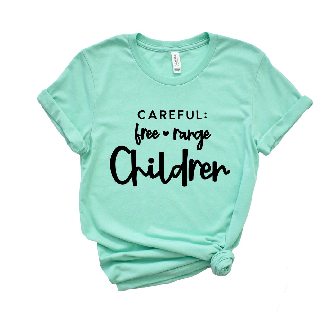 Free Range Children© Free Range Shirt Country Shirt Mom Shirt Farm ...