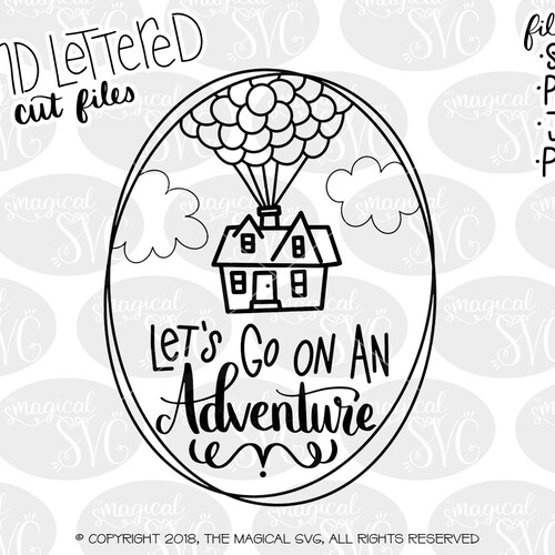 UP SVG Adventure is Out There up House Paradise Falls Cut File - Etsy