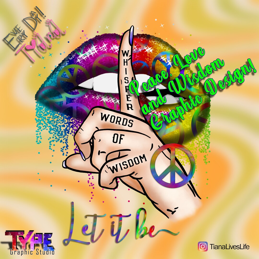 Peace Words of Wisdom Graphic Design - Words of Wisdom - Sublimation ...