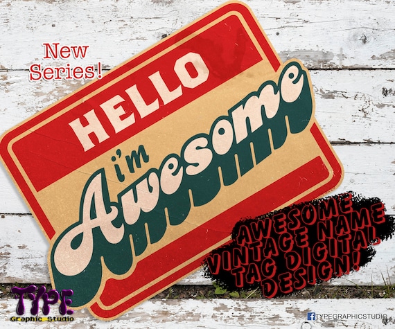 Hello I'm awesome name tag retro vintage T shirt | Etsy