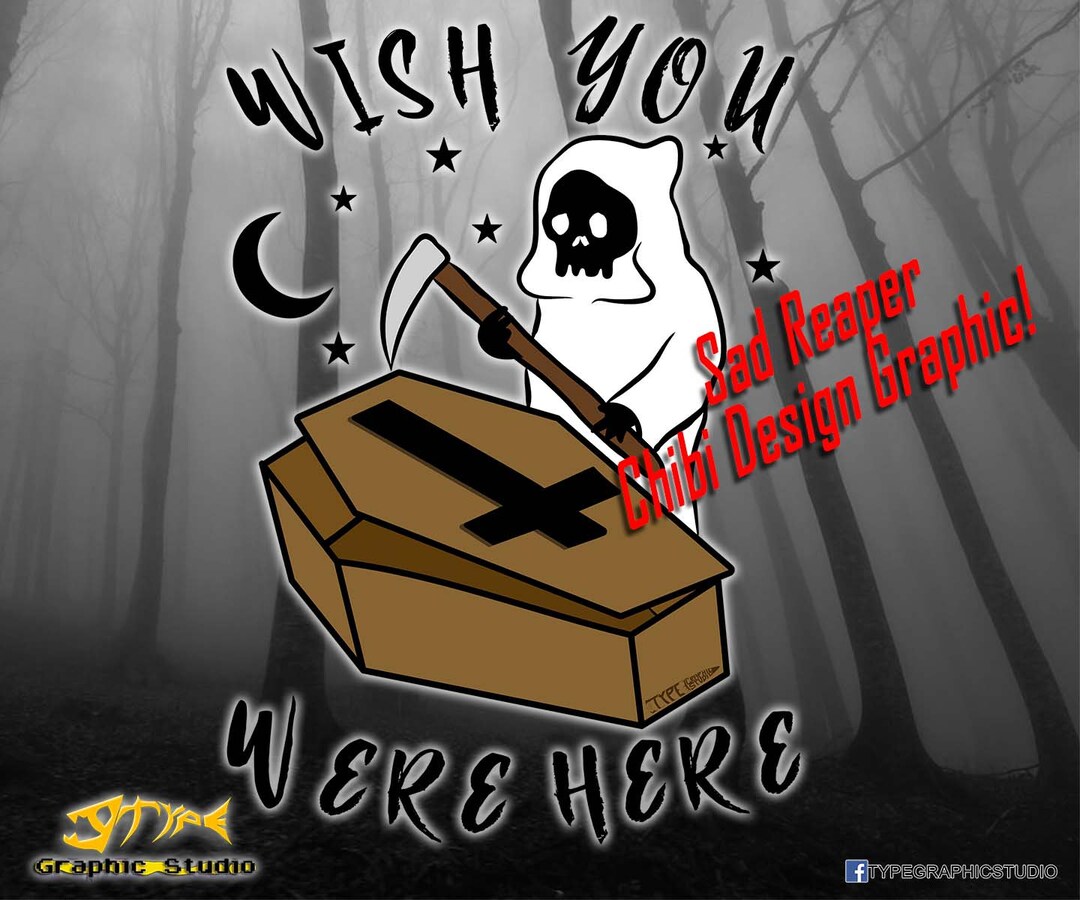 Wish You Were Here Reaper Design- Transfer -digital Image Png Instant ...