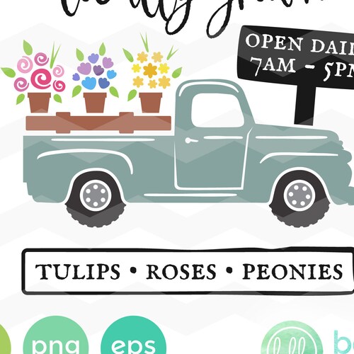 Spring Flowers Truck Svg Spring SVG Bundle: Locally Grown | Etsy