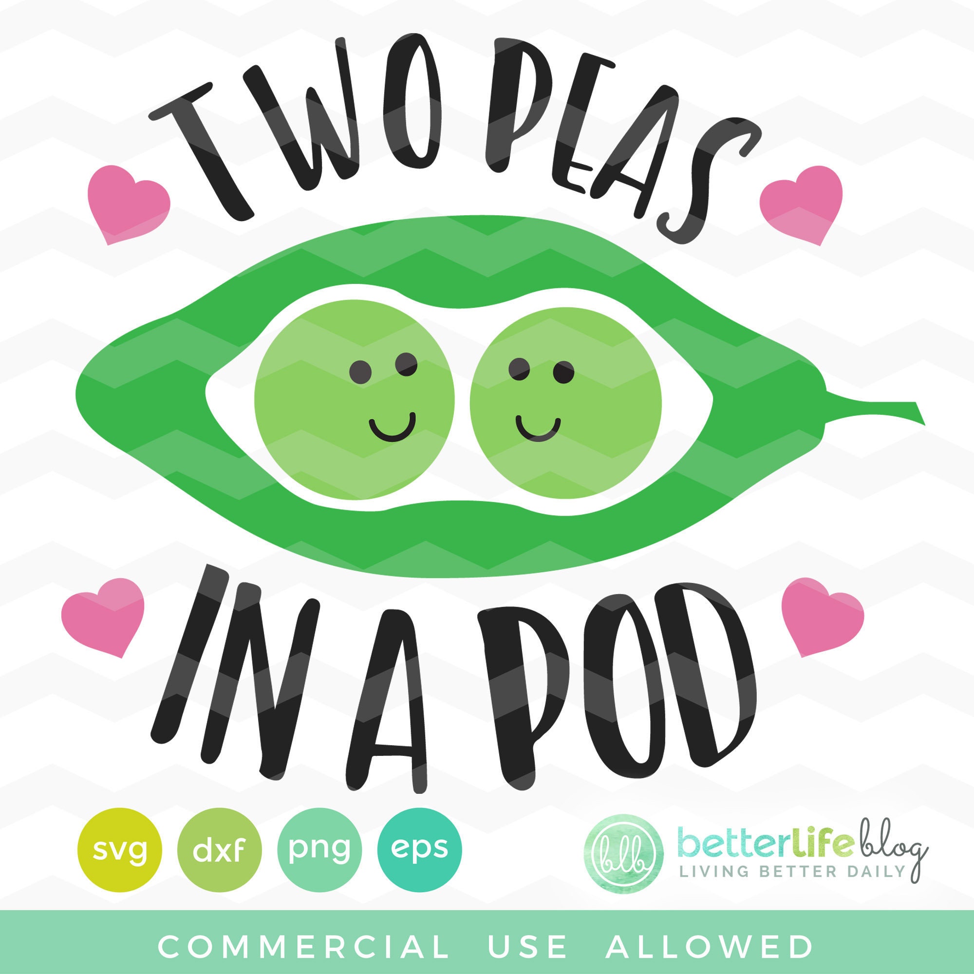 Two Peas in A Pod SVG File: Valentine's Day SVG DXF - Etsy