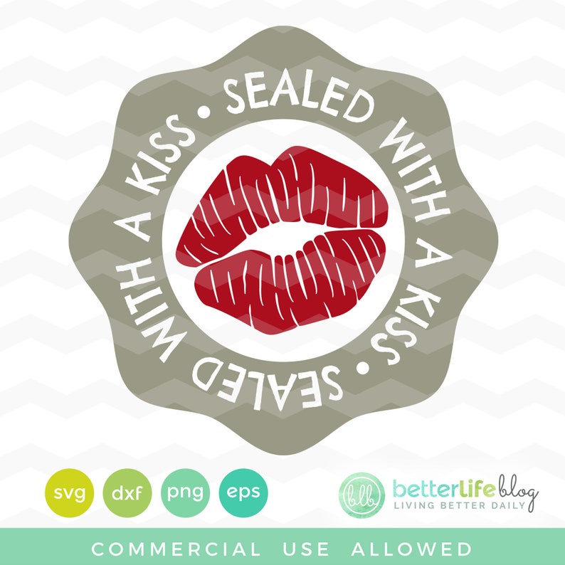 Sealed With A Kiss SVG File: Lipstick Kiss Svg - Etsy