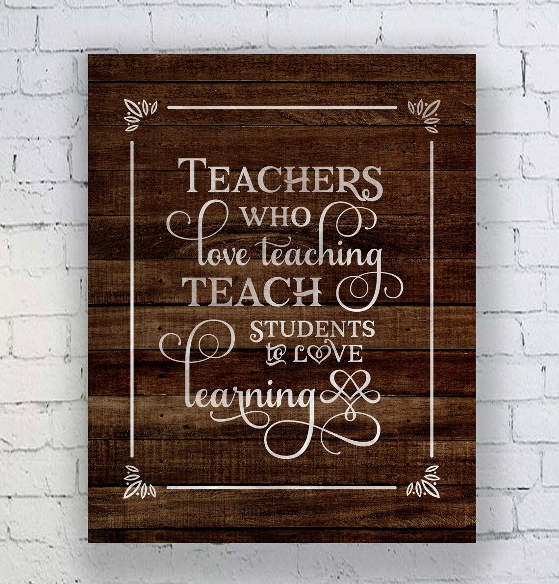 Teachers Who Love Teaching Teach Students to Love Learning SVG - Etsy