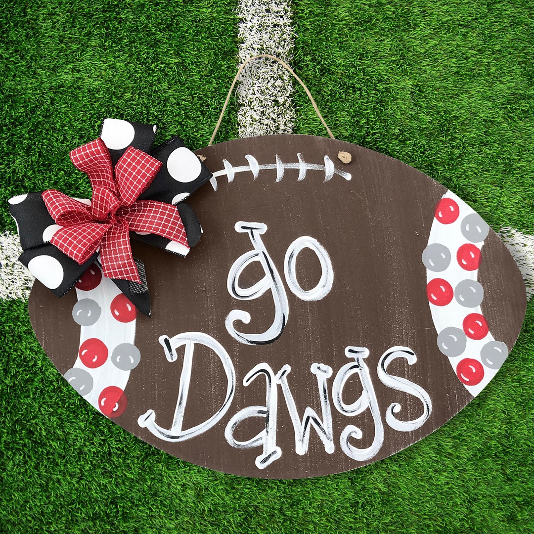 Go Dawgs Football Sign | College Football Decor | Georgia Football ...