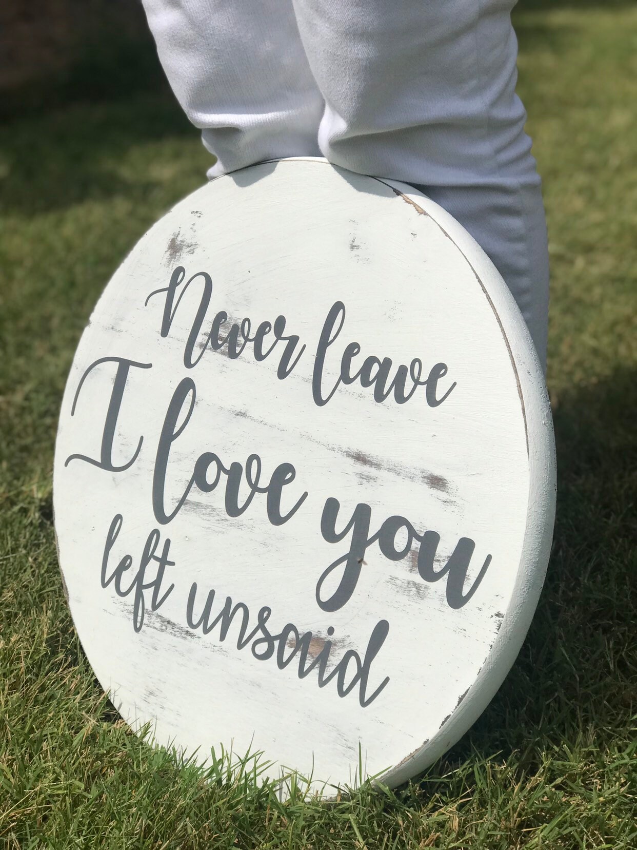 Never Leave I Love You Left Unsaid Sign - Etsy