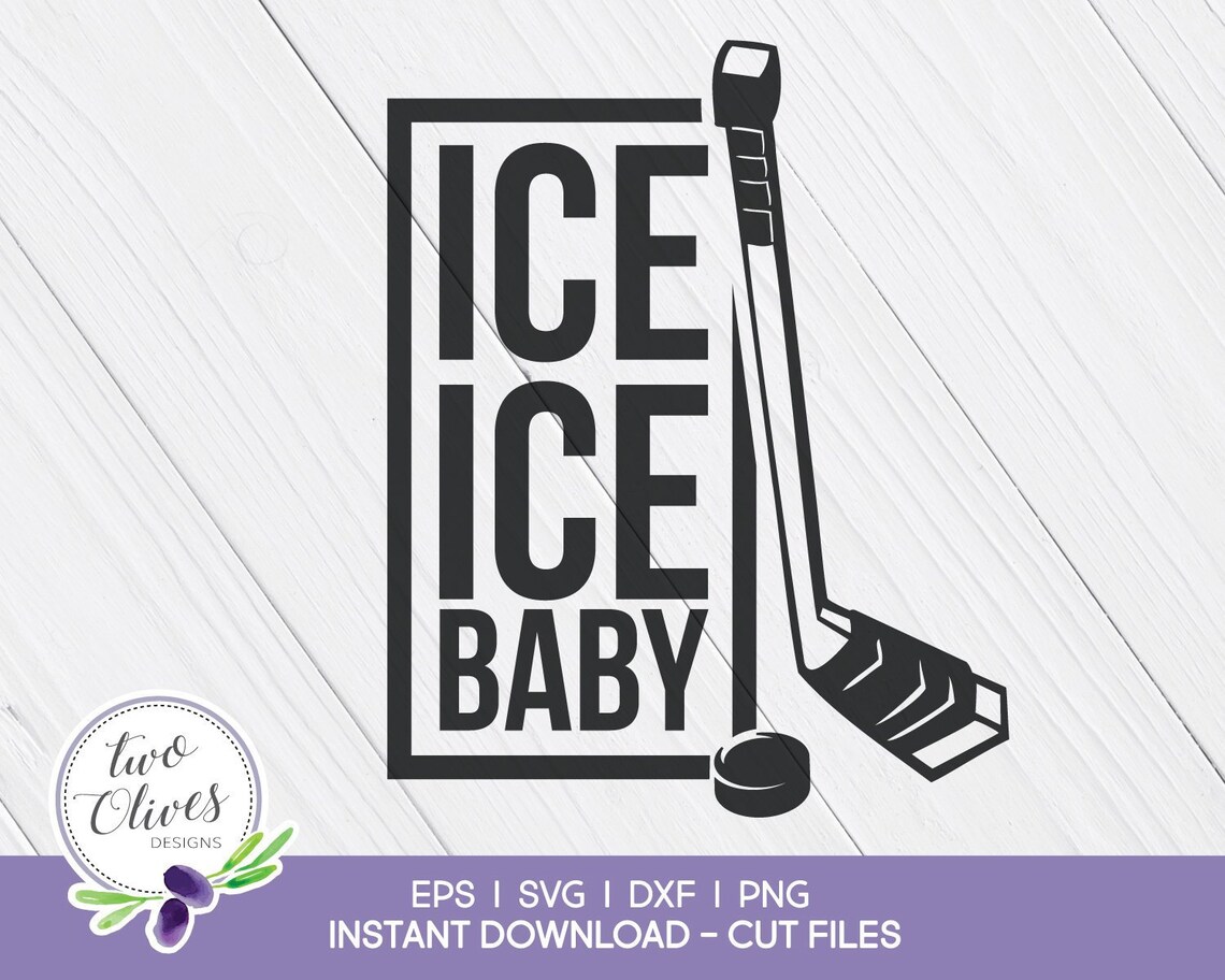 Hockey Svg Ice Ice Baby EPS SVG PNG Instant Download | Etsy