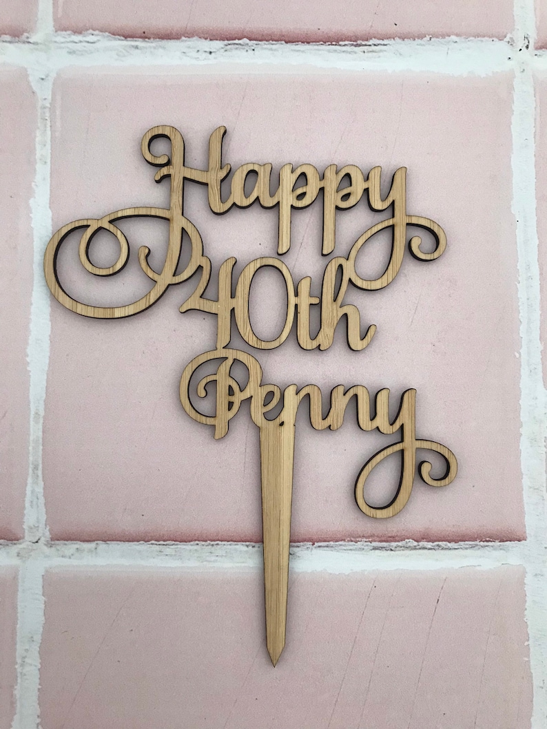Wooden Cake Topper 40 Cake Topper Custom Cake Topper | Etsy