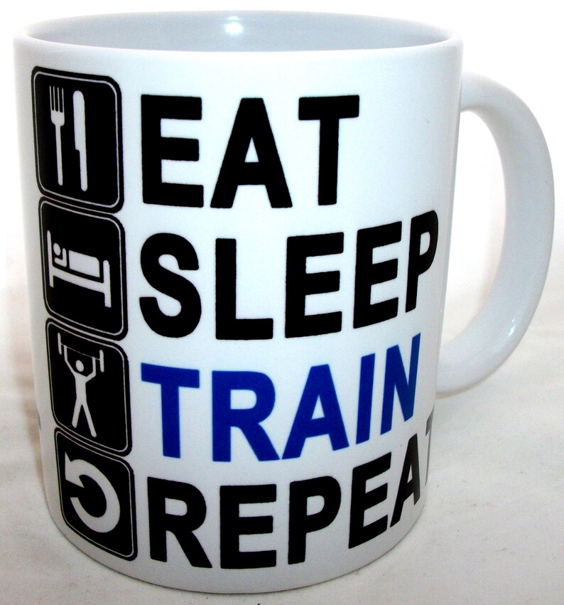 Eat Sleep Train Repeat Tea Coffee Mug Training Keep Fit - Etsy