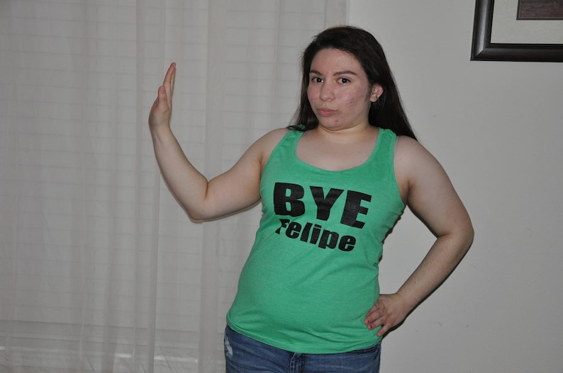 Bye Felipe - Bye Felicia - Boy Bye - Pop Culture Tank Top - Pop Culture ...