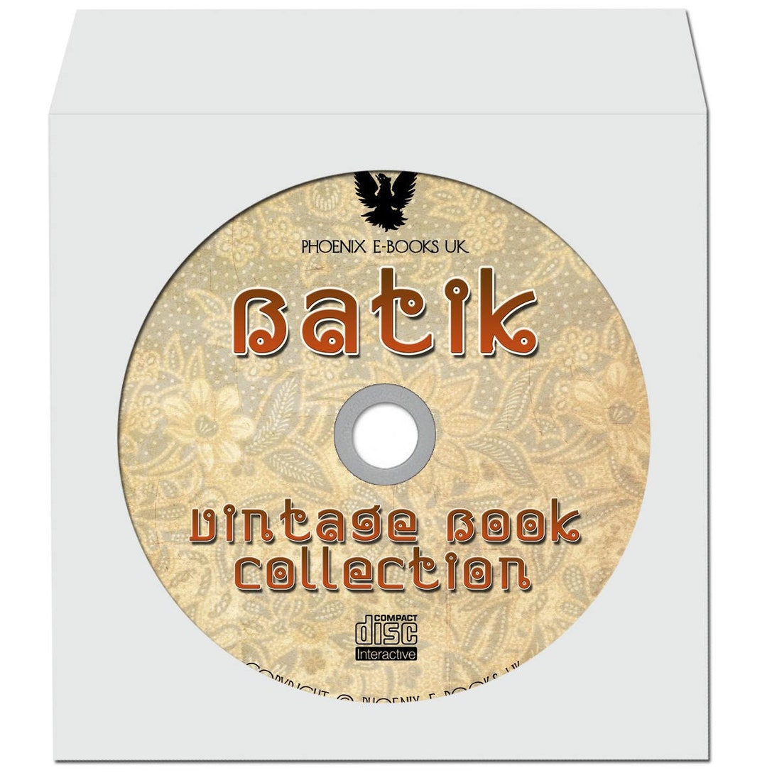 BATIK FABRIC 4 Vintage Books on CD Rom Wax Resist Dyeing, Javanese ...