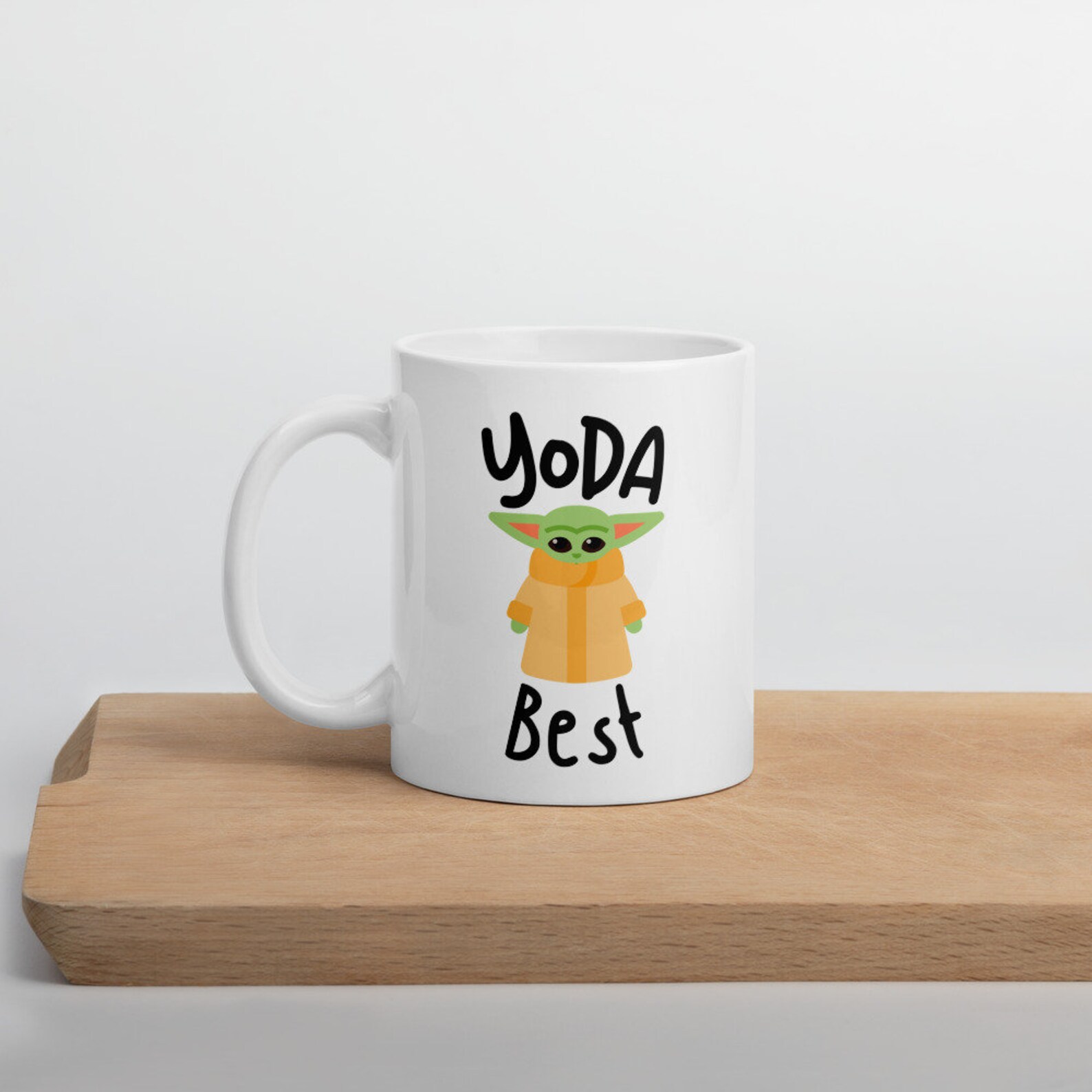 Yoda Best Mug // Star Wars Mug, Baby Yoda Mug, Mandalorian, Your the ...