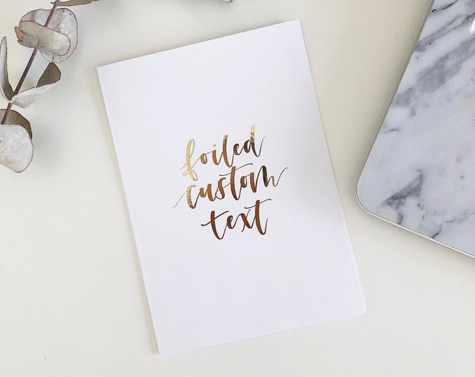 Custom Hand Lettered Card Personalised Custom Text Gift Foil Greeting ...