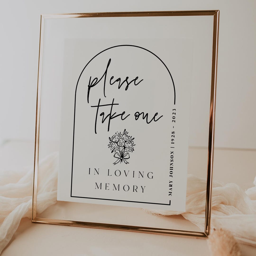 Please Take One Memorial Sign Template | DIY Editable Funeral Favor ...