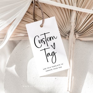 Editable Custom Tag Template, Minimalist Tag, Wedding Tag, Baby Shower ...