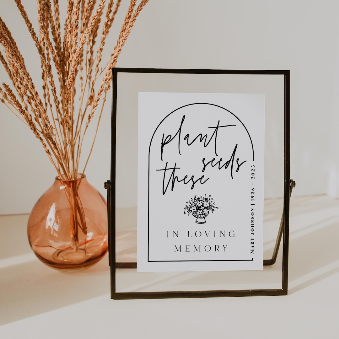 Plant Seeds in Memory Sign Template | Editable Memorial Sign | Funeral ...