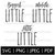 Sibling SVG Set / Biggest Little Middle Little Little Svg / Third Baby ...