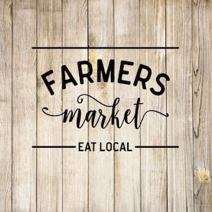 DIY Farmhouse Decal / Farmer's Market Decal / Custom Vinyl Decal ...