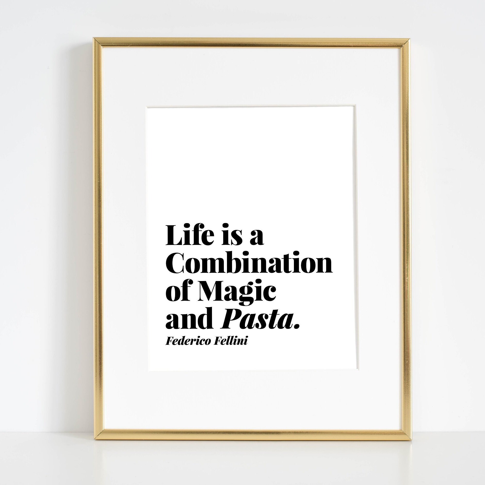 Pasta Life Magic Print Life is a Combination of Magic and - Etsy Canada