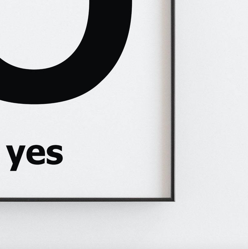 O Yes Minimalist Print Bold Oh Yes Poster Letter O Wall Art | Etsy