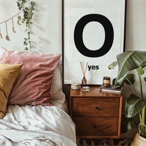 O Yes Minimalist Print, Bold Oh Yes Poster, Letter O Wall Art ...