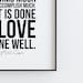 What is Done in Love Print, the Power of Love Poster, Van Gogh Quote ...