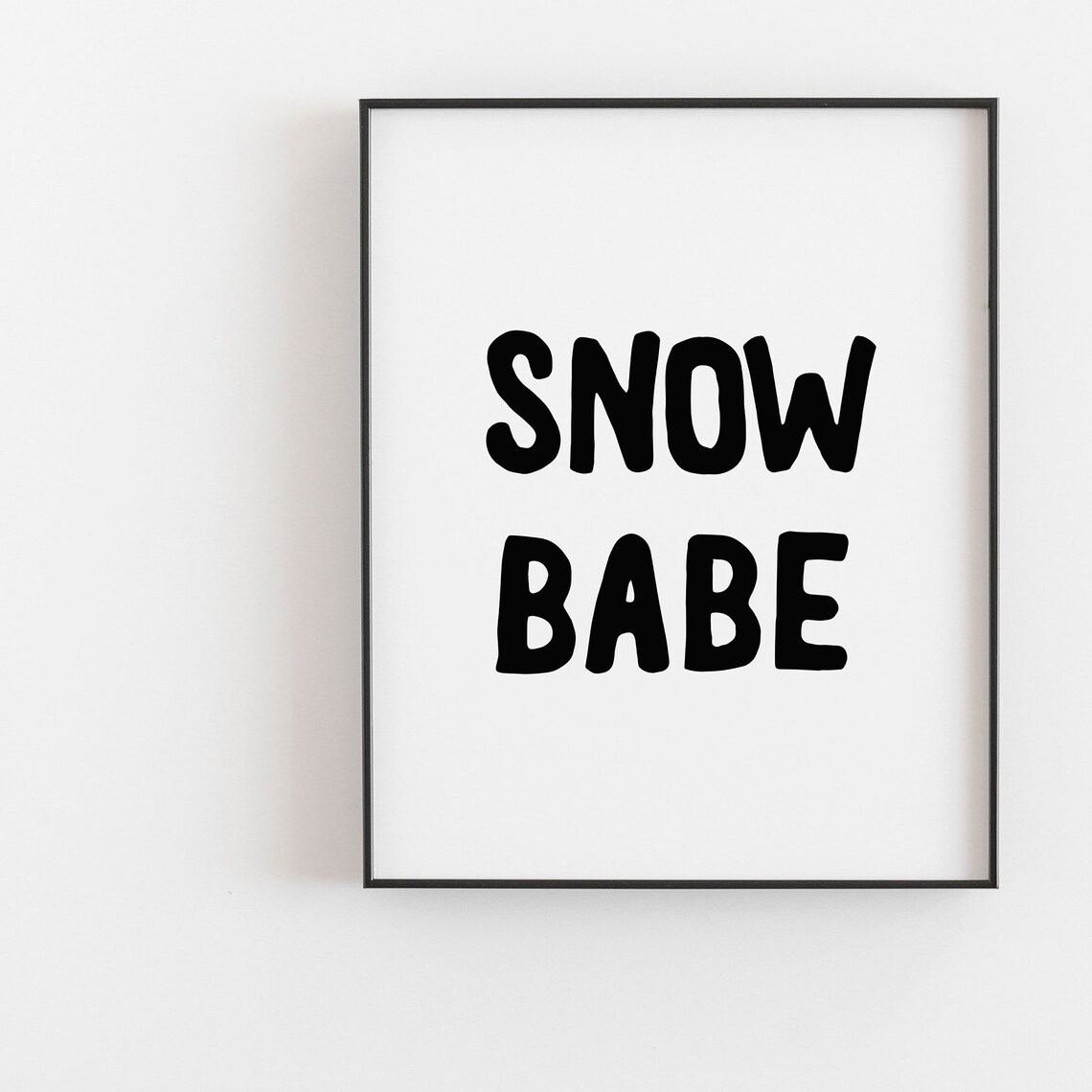 Snow Babe Poster, Snow Queen Print, Handwritten Snow Babe Minimalist ...