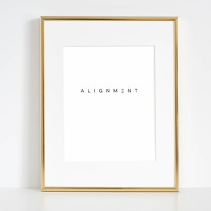 Alignment Minimalist Print, Simple Alignment Poster, ALIGNM三NT Mantra ...