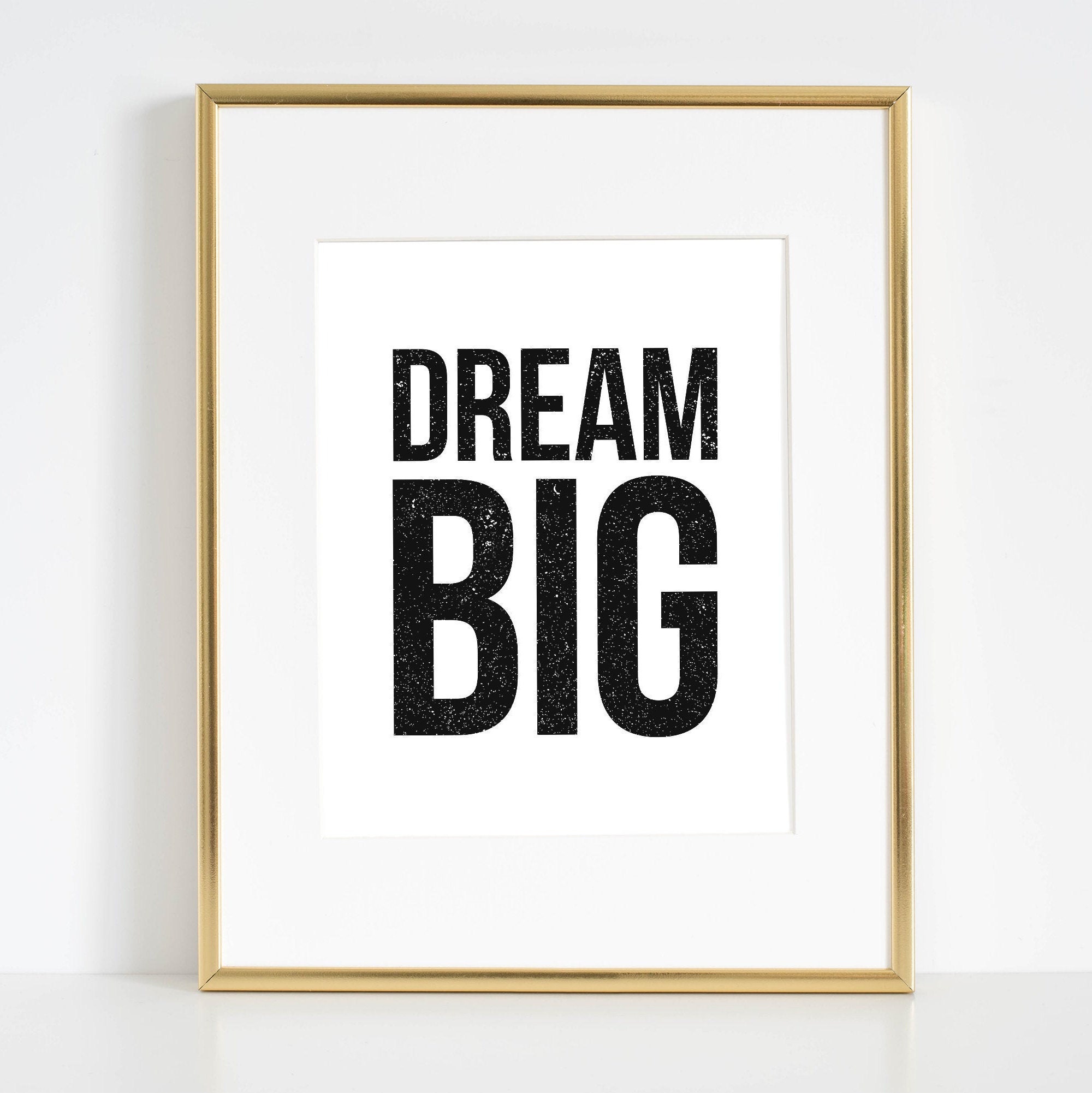 Dream Big Print Dream Big Poster Dream Wall Art Dream Big | Etsy