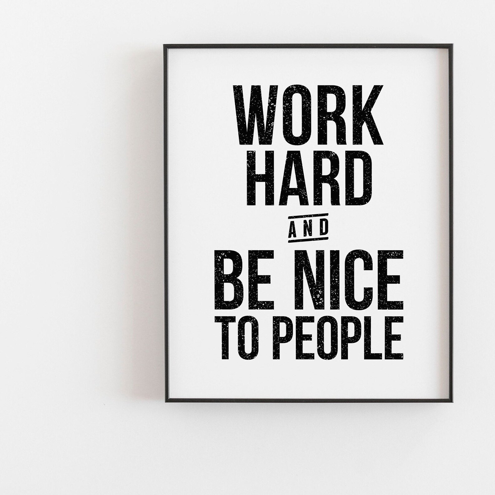 Work Hard and Be Nice to People Print Play Hard Poster Work | Etsy