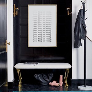 Good Things Are Coming Print, Good Things Poster, Good Things Are ...