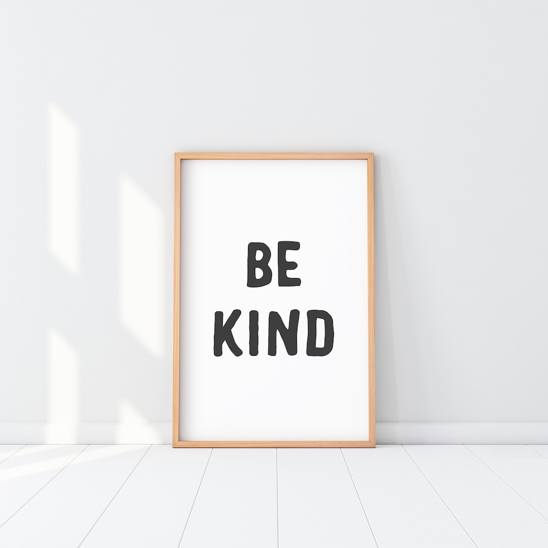 Be Kind Print Kind Poster Be Kind Quote Kind Saying Boho - Etsy