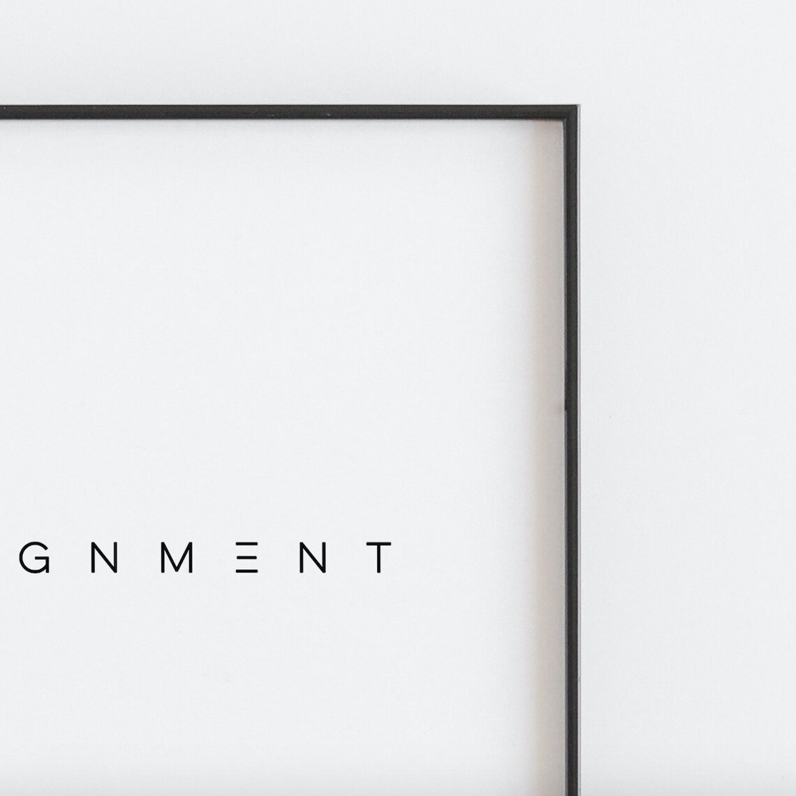 Alignment Minimalist Print, Simple Alignment Poster, ALIGNM三NT Mantra ...