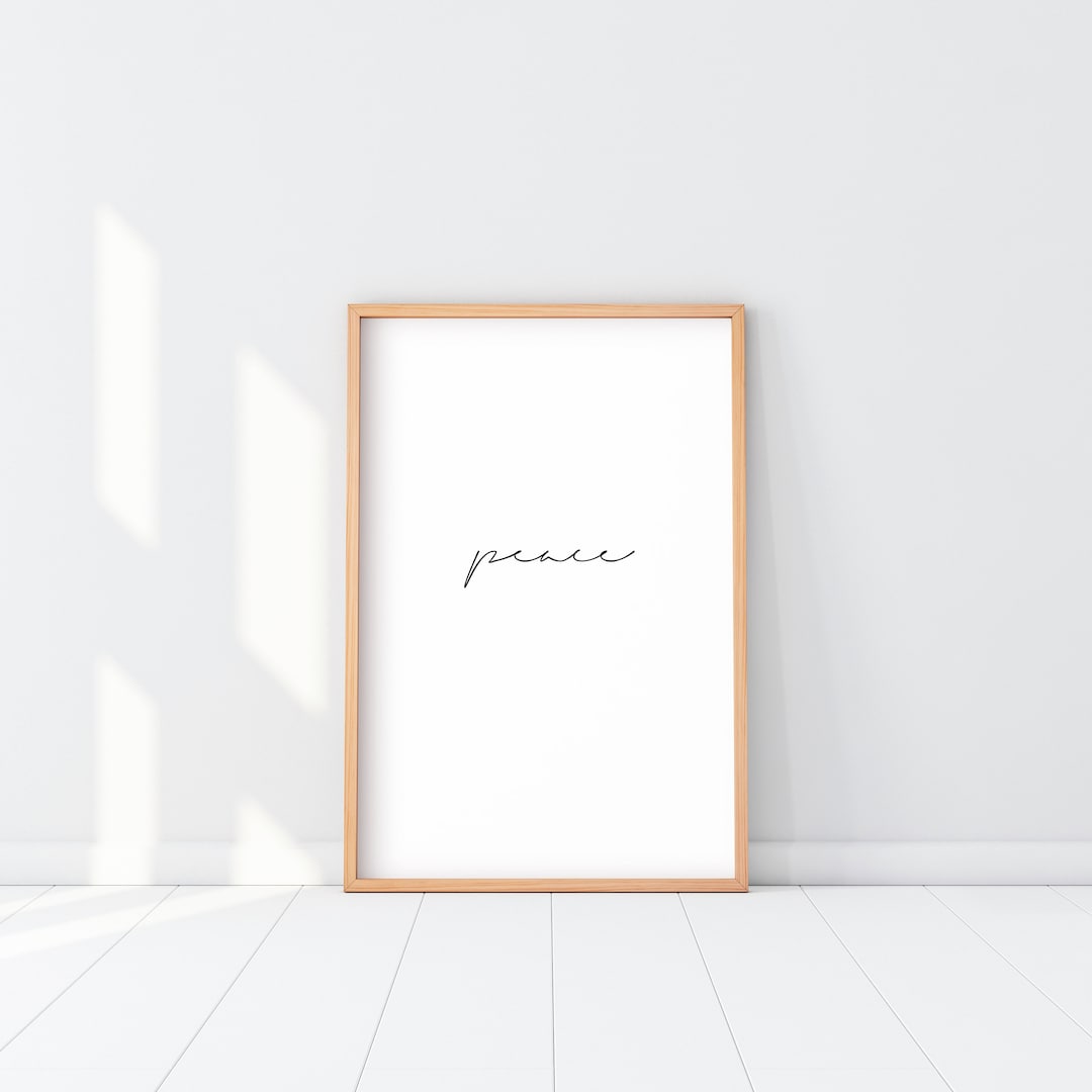 Peace Print, Peace Handwritten Poster, Minimalist Peace Wall Art ...