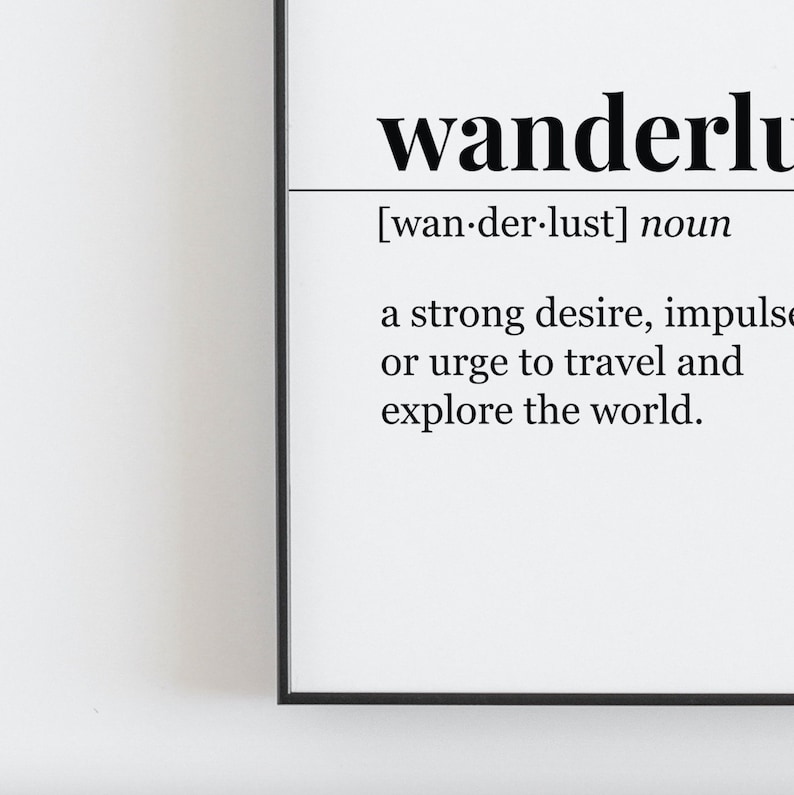 Wanderlust Definition Print Explore the World Poster Urge to - Etsy