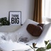 Think Big Print Think Big Poster Think Wall Art Think Big - Etsy
