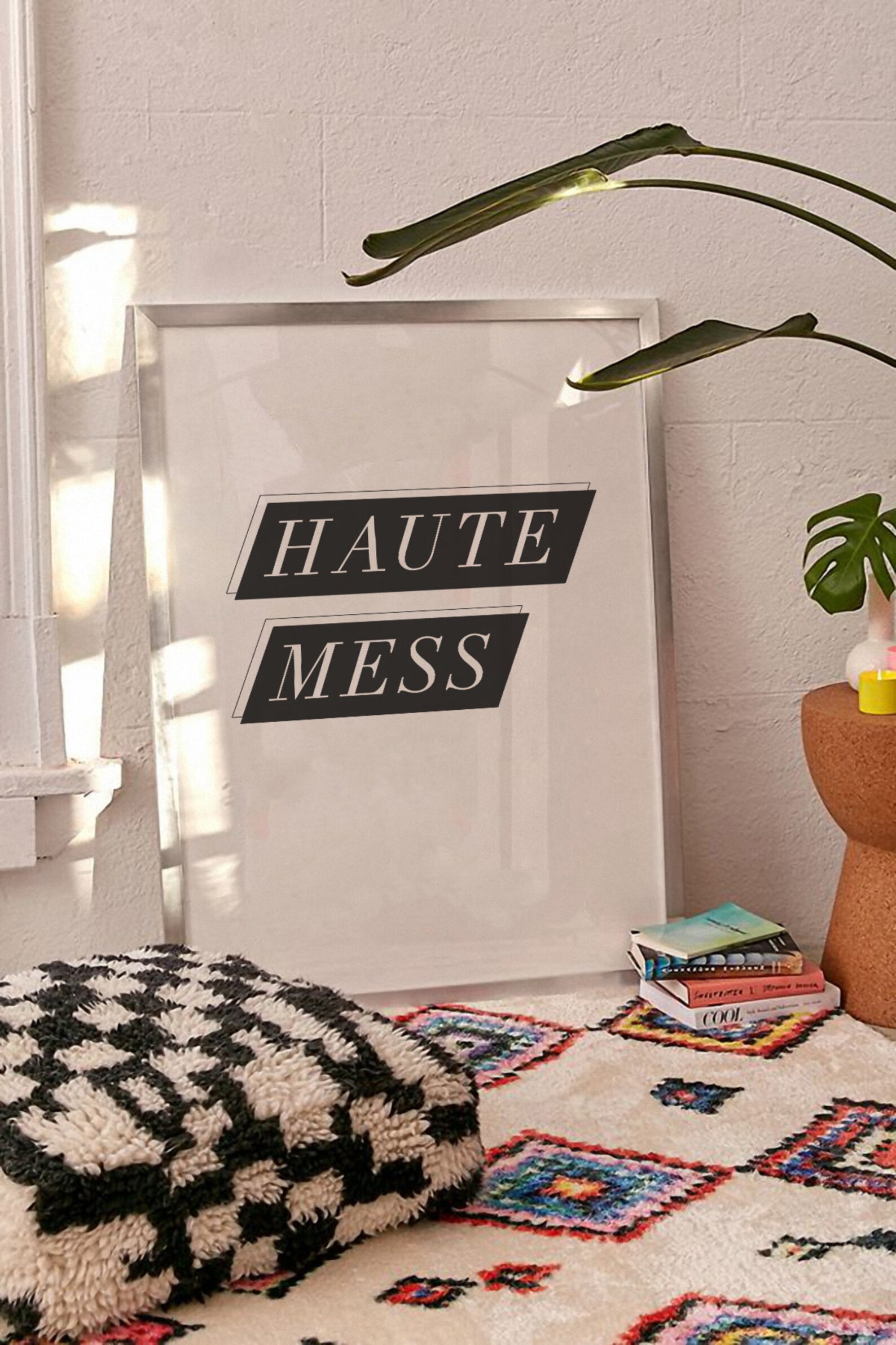 Haute Mess Print Haute Mess Poster Hot Mess Wall Art Haute | Etsy