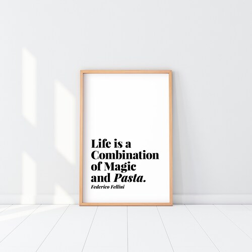 Pasta Life Magic Print Life is a Combination of Magic and - Etsy