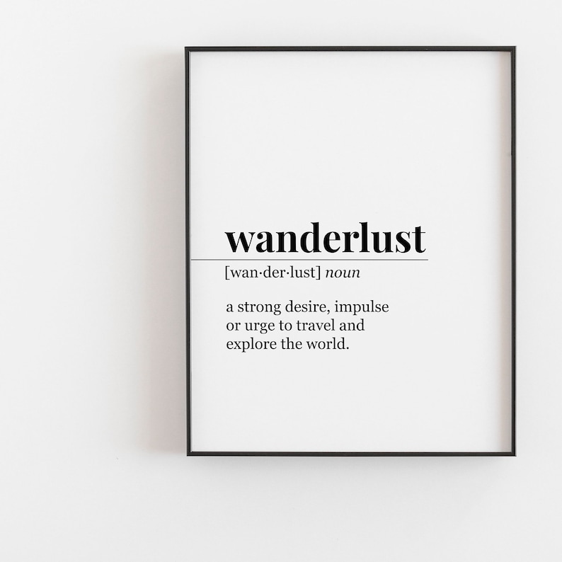 Wanderlust Definition Print Explore the World Poster Urge to - Etsy
