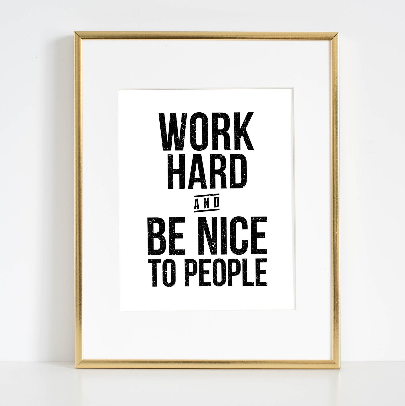 Work Hard and Be Nice to People Print, Play Hard Poster, Work Decor ...