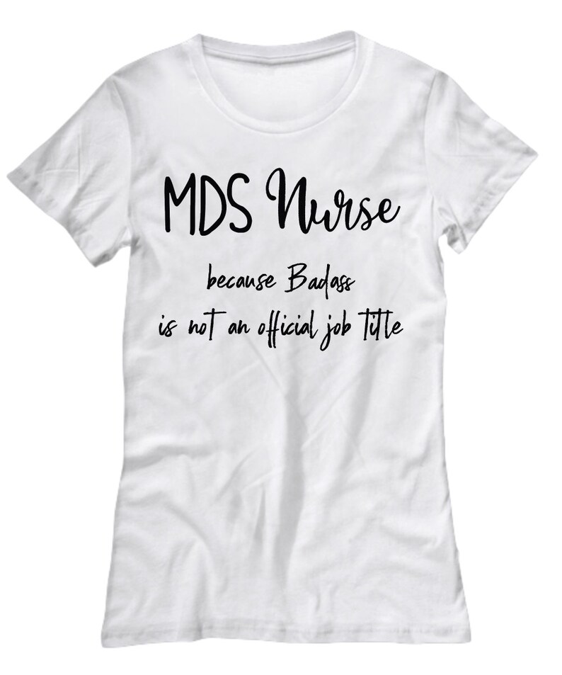 MDS Nurse Shirt Mds Nurse Mds Nursing Mds Nurse Gifts Gift - Etsy