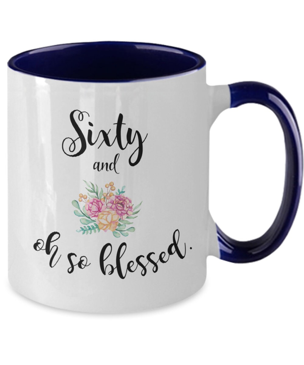 Sixty and Oh so Blessed 60th Birthday Gifts for Women Ideas | Etsy