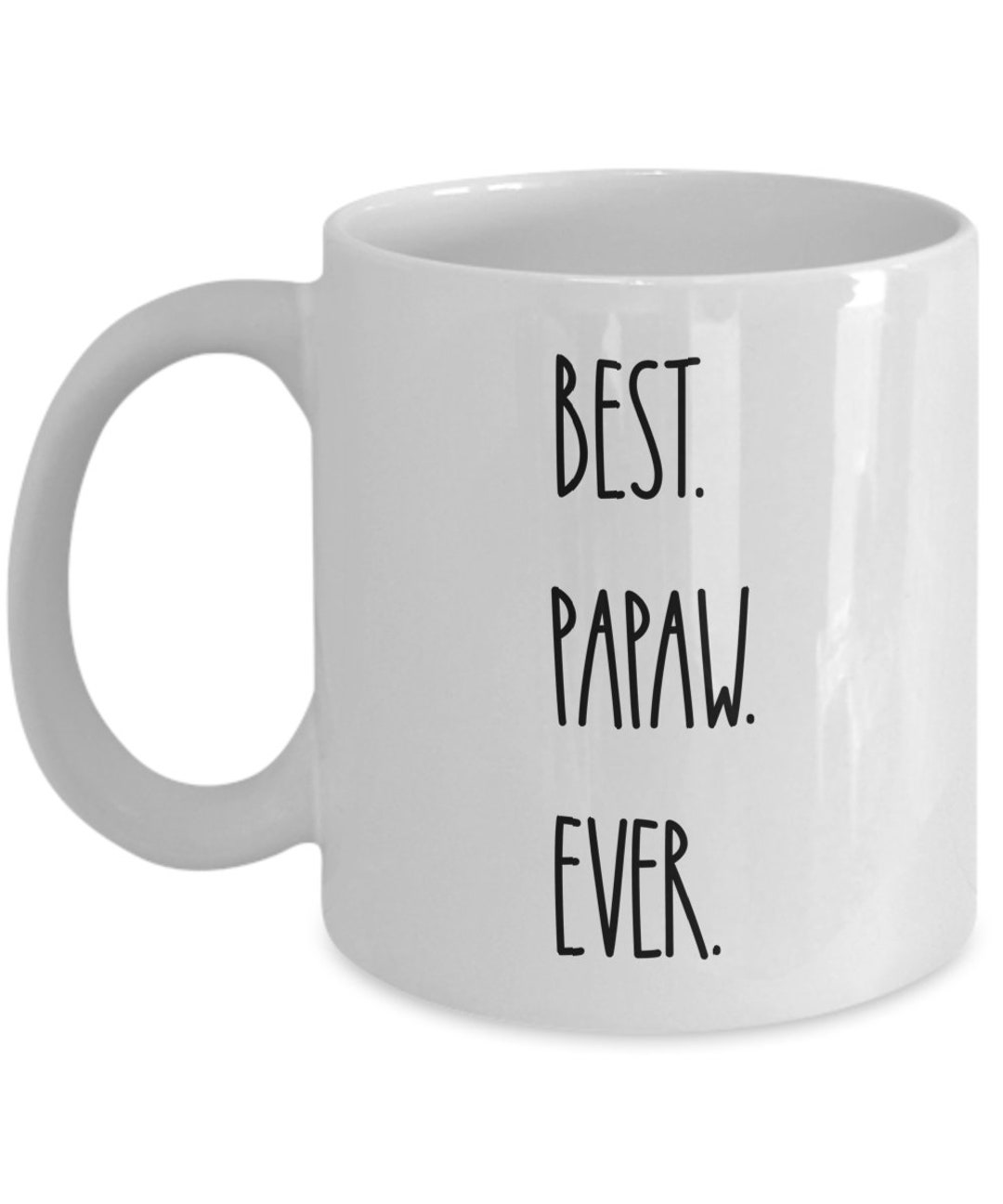 Best PAPAW Ever Mug Papaw Gifts Grandfather Mug Gift From Grandchild ...