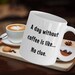 Coffee Related Gifts, Funny Coffee Mug, Gag Coffee Gifts, Coffeemug ...