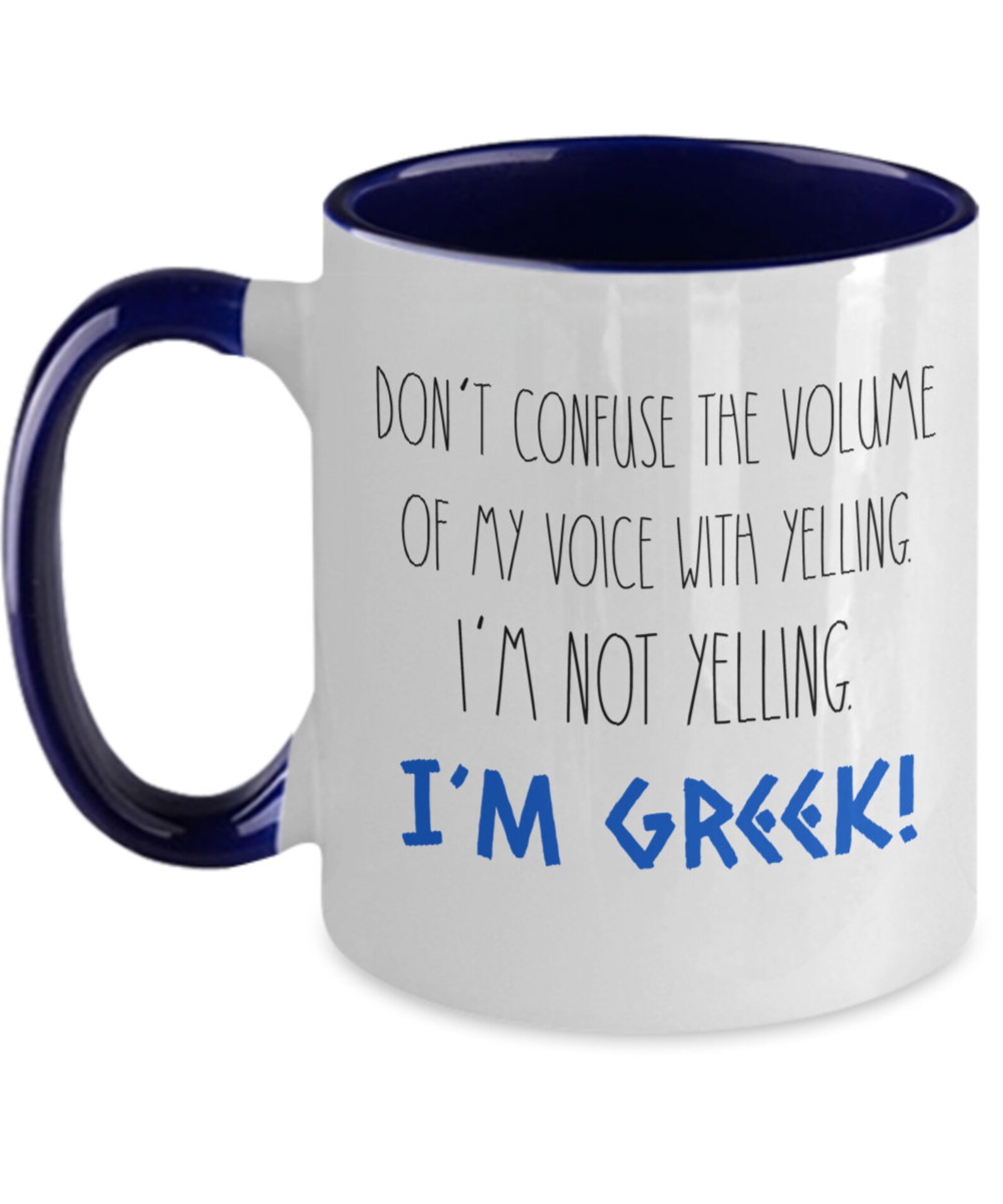 Im Not Yelling Im GREEK Mug Funny Greek Mug Greek Coffee Cup | Etsy